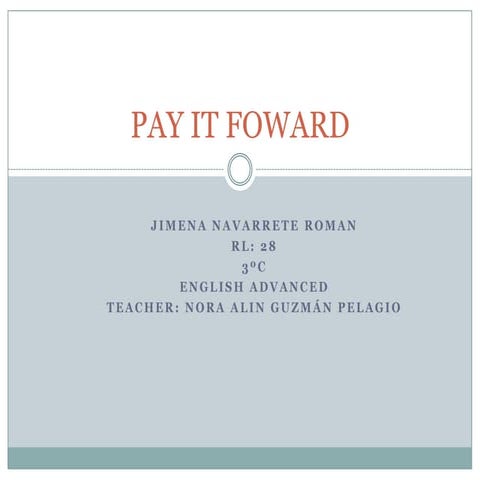 Pay it forward | PPTX