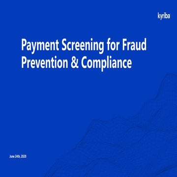 Payment Screening for Fraud Prevention & Compliance | PDF