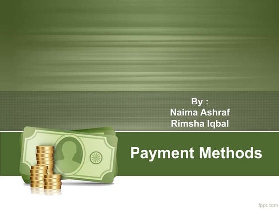 Chapter 8 Methods of Payment | PPT