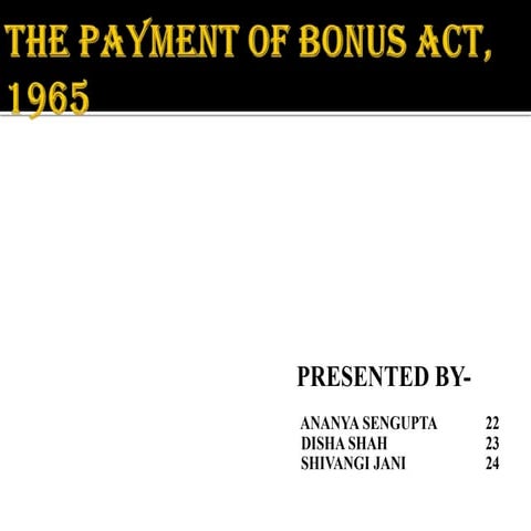 Payment of bonus act | PPTX
