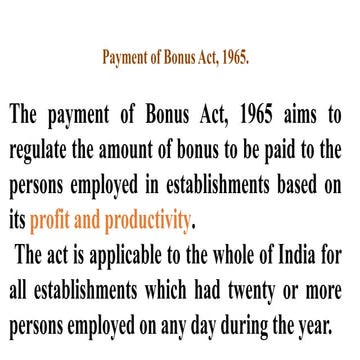Payment of bonus act 1965.ppt for bonus act | PPTX