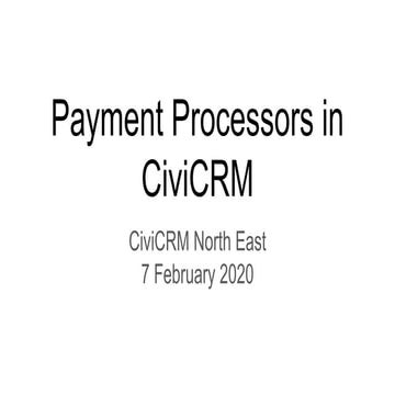 Payment processors in CiviCRM | PDF