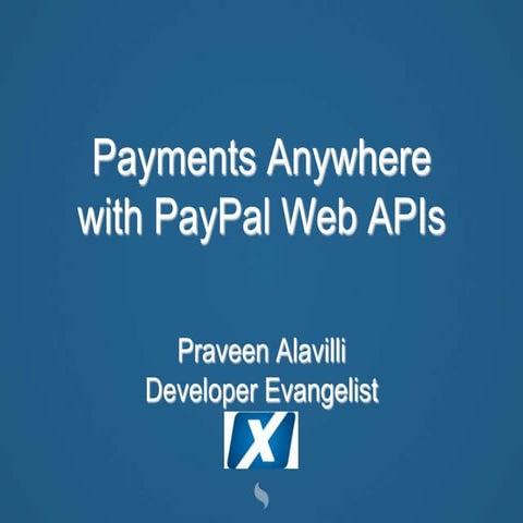 Payments Anywhere with PayPal | PPT