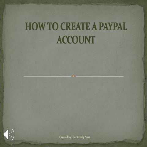How To Create A Paypal Account Ppt