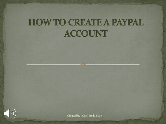 How To Create A Paypal Account Ppt