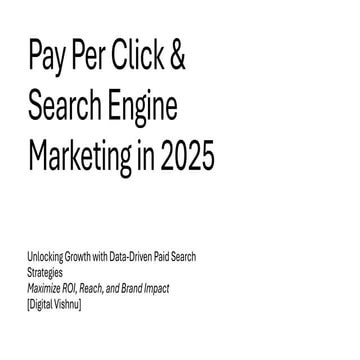 Pay Per Click & Search Engine Marketing - The Ultimate 2025 Strategy ...