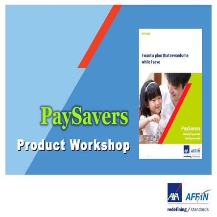 Pay savers launching v3.1 (workshop) wo comp | PPT