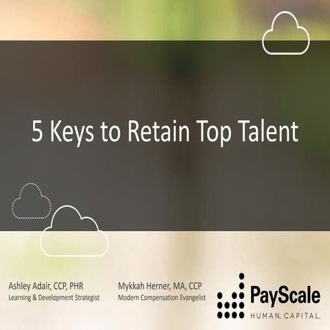 Webinar-Five Keys to Retain Top Talent | PDF