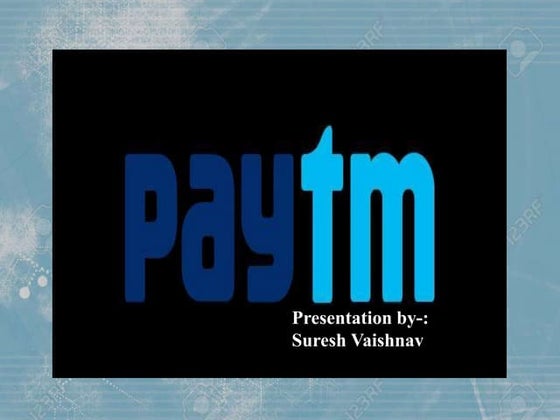 Why should you use Paytm? | PPTX | Credit Cards | Personal Debt