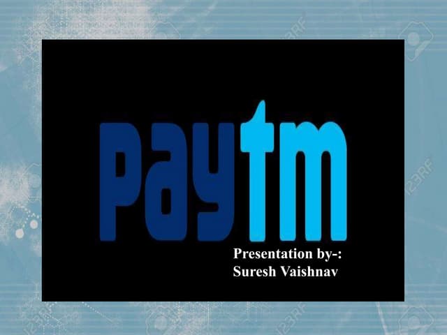 Paytm case study | PPTX