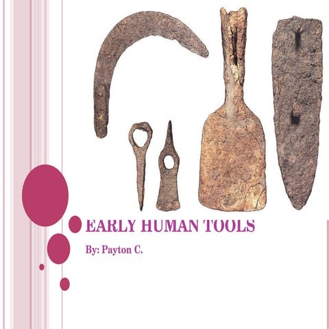 Payton_EarlyHumanTools | PPT