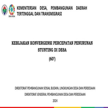 PB 2. Modul Bimtek24_KEBIJAKAN STUNTING.pptx