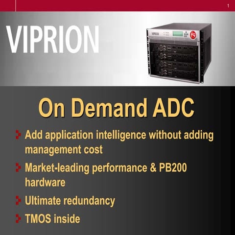 F5 Networks VIPRION PB200 Overview | PPTX | Computer Networking | Computing