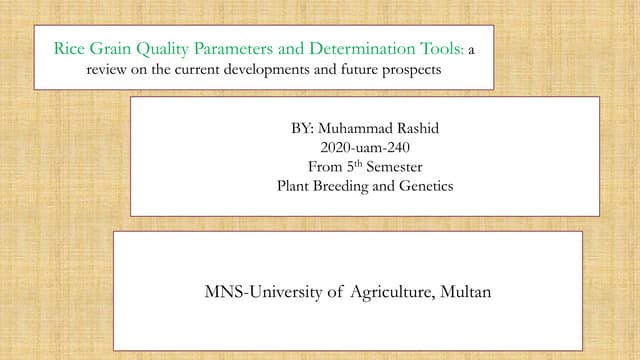 Rice Grain Quality Parameters And Determination Tools Ppt
