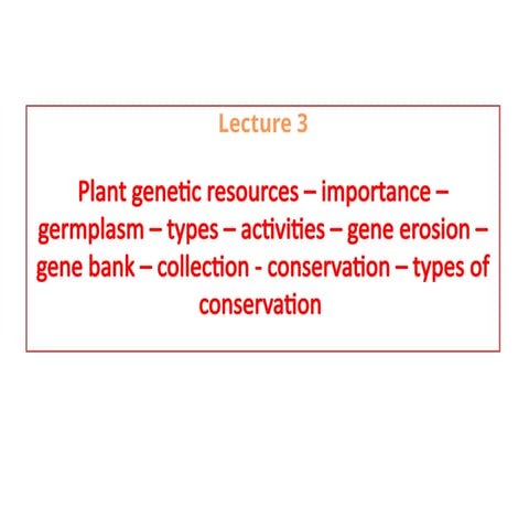 PBG 301 Lecture 2.pptx plant breeding and genetics | PPTX