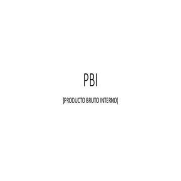 Pbi | PPTX | Economy | Business and Finance