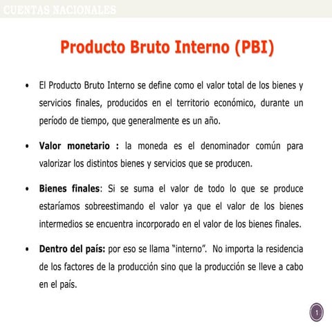 Producto Bruto Interno (PBI) ppt (parte 1) | PPTX