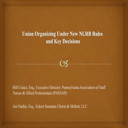 NLRB New Union Election Rules | PPTX