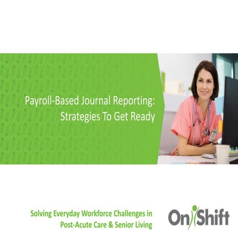 Payroll Based Journal Reporting 101: What You Need to Know to Be Ready ...