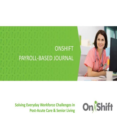 OnShift | Payroll-Based Journal Reporting Software | PPTX
