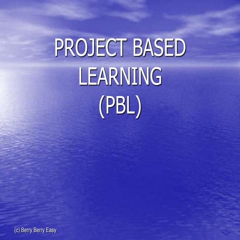 Project Based Learning | PPTX