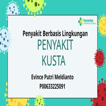 PBL-PENYAKIT KUSTA-EVINCE PUTRI MELDIANTO.pptx