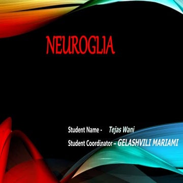 neuroglial cells | PPTX