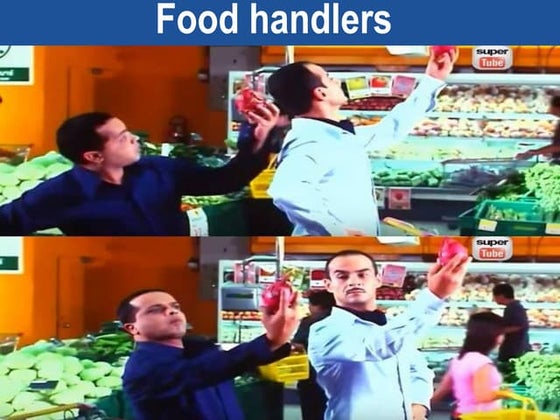 Safe food handlers | PPT | Infectious Diseases | Diseases and Conditions