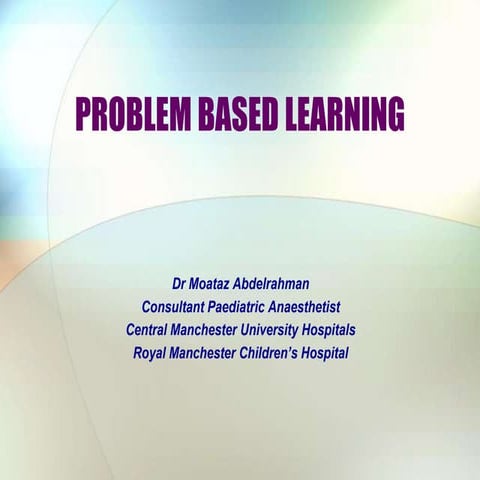 Problem Based Learning in Pediatric Anesthesia | PPTX