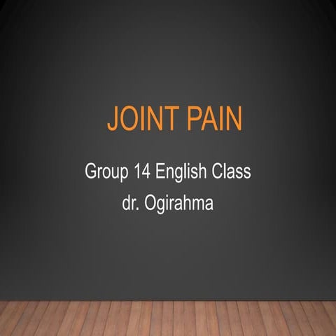 Pbl english class power point klp 14 joint pain 2 | PPT