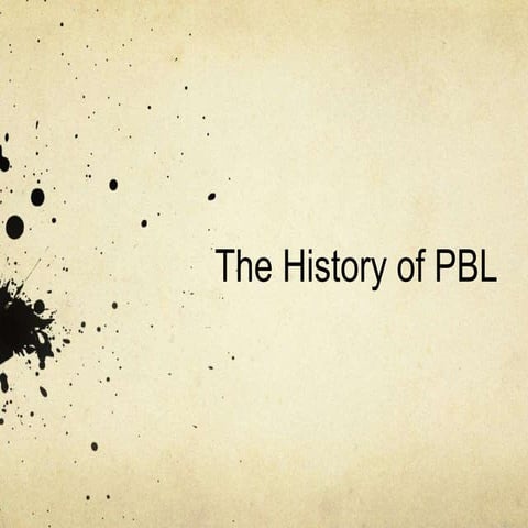 PBL History | PPTX | Primary Education | Education