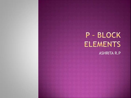 12th Chemistry P-block elements Notes for JEE Main 2015 | PPT