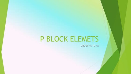 12th Chemistry P-block elements Notes for JEE Main 2015 | PPT