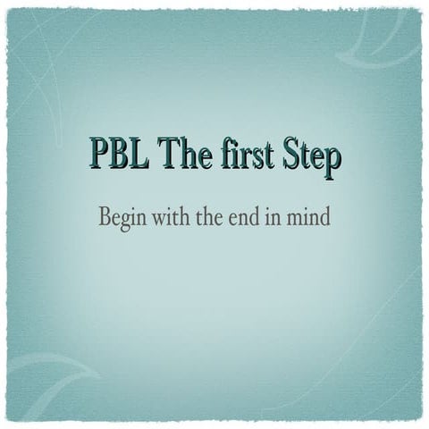 Pbl step 1 | PPT