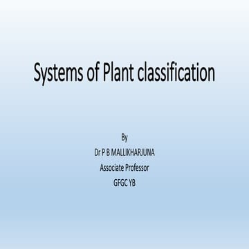 Systems of Plant Classification | PPTX