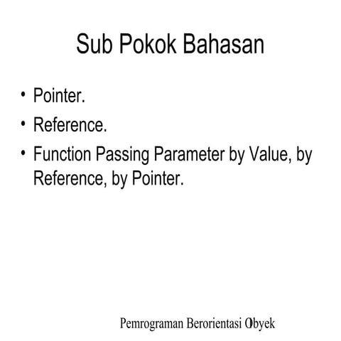 Materi kuliah 03 pointer part 1 | PPTX
