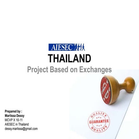 AIESEC in Thailand Project Based on Exchange Criteria | PPTX