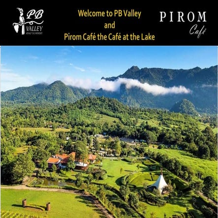 PB Valley and Pirom Cafe Info | PPTX