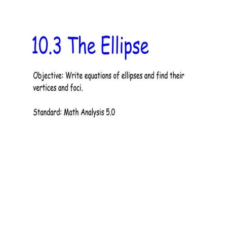 Pc 10 3 Notes Ellipse Pdf