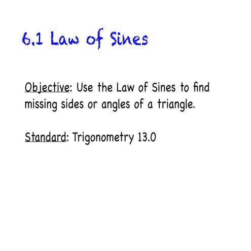 6.1 Law of Sines Ambiguous Case | PPTX