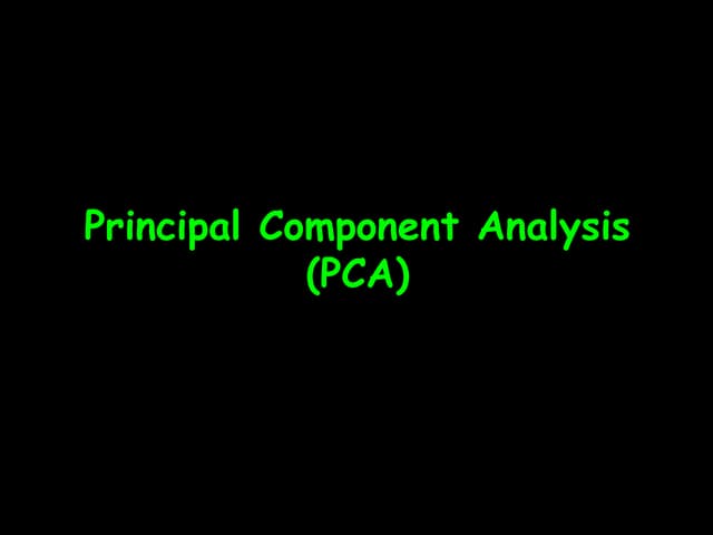 Principal Component Analysis PCA | PPTX