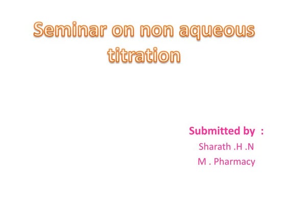 Non aqueous titration | PPT | Chemistry | Science