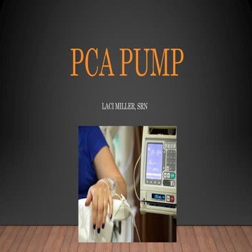 Pca pump pp | PPTX