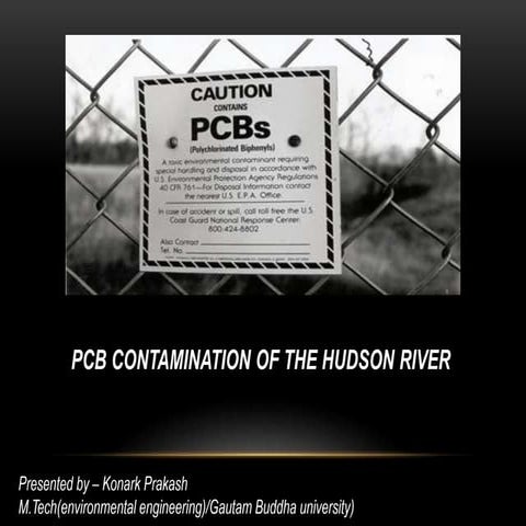 poly chlorinated biphenyls contamination in hudson river | PPTX