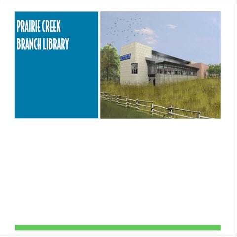Prairie Creek Branch/ Dallas Public Library | PPT
