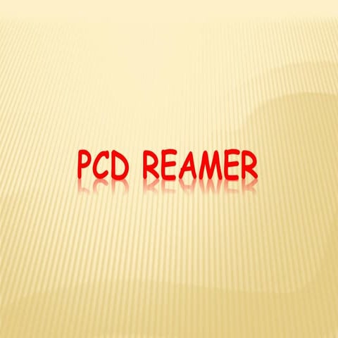 Pcd reamer | PPT