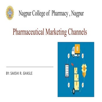 Pharmaceutical Marketing Channel presentation | PPTX