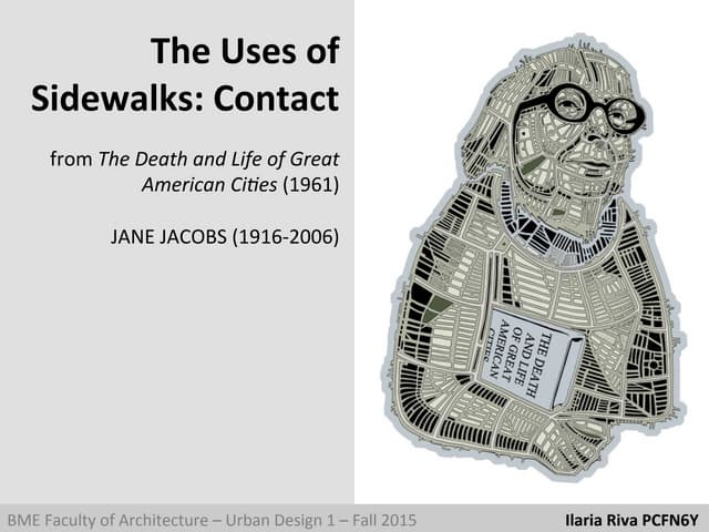 Jane Jacobs - Theory in Planning.pptx | Landscaping | Home & Garden