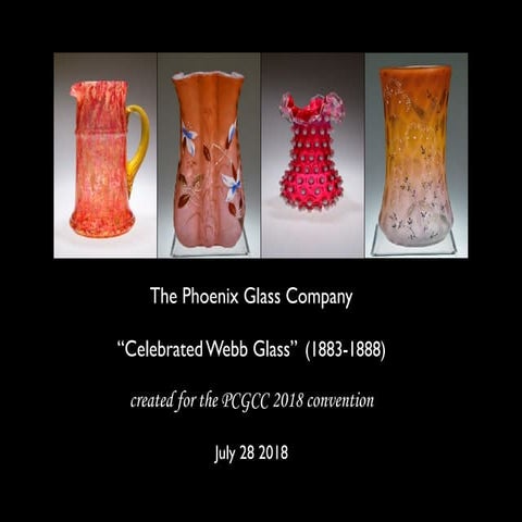 Phoenix Glass Company's "Celebrated Webb Glass" 1883-1888 | PDF