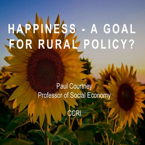 Happiness: a goal for rural policy? | PPT